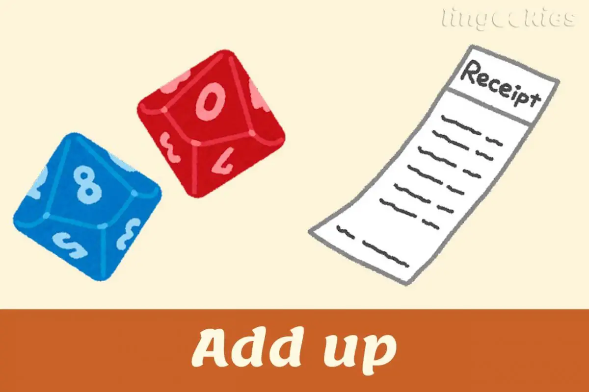 Add up - Phrasal verbs