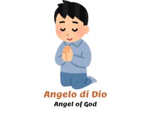 Angel of God - Italian Catholic Prayers
